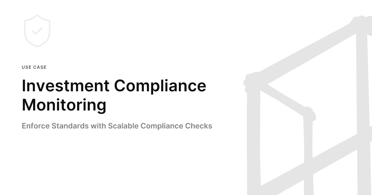 Investment Compliance Monitoring | Next Gate Tech